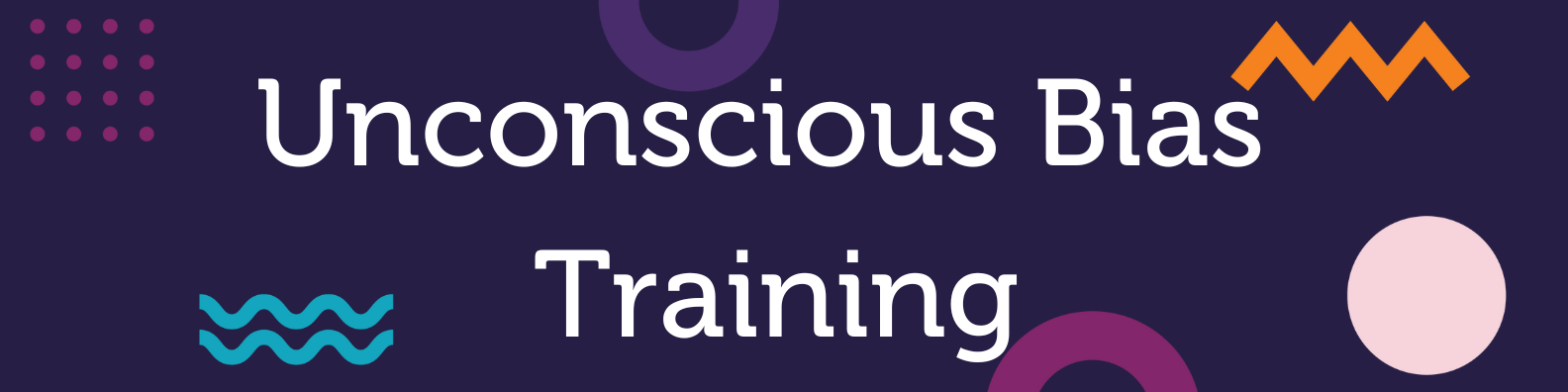 WISE Unconscious Bias Training - WISE