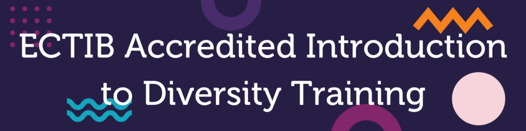 ECITB-Accredited Introduction to Diversity Training - WISE
