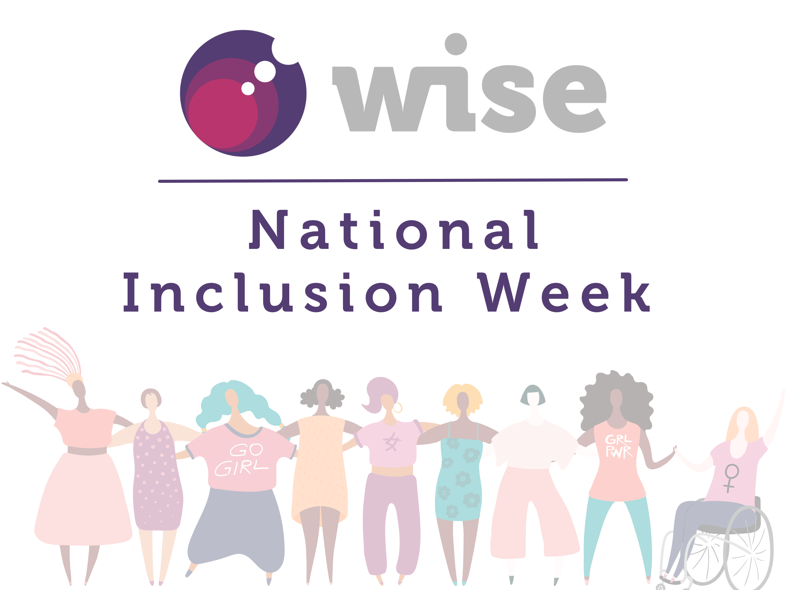 National Inclusion Week 2024 – Why impact matters in STEM - WISE